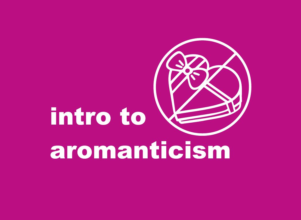 An Intro to Aromanticism - Teen Health Source - Teen Health Source