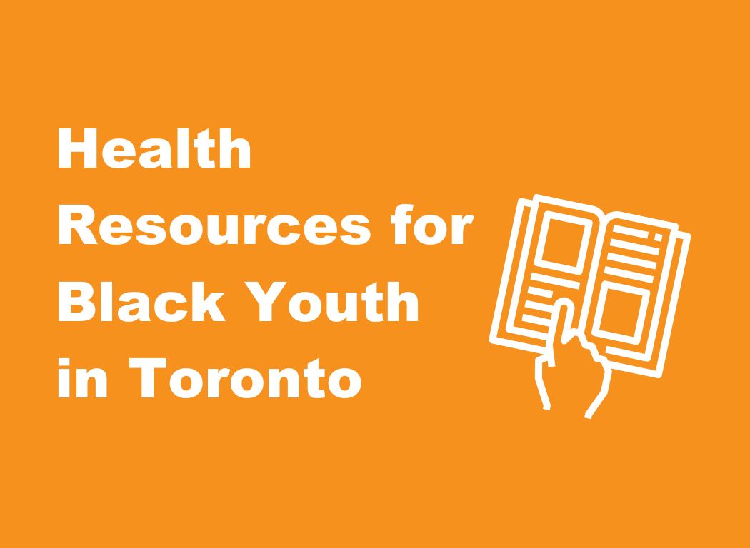 Health Resources for Black Youth in Toronto - Teen Health Source