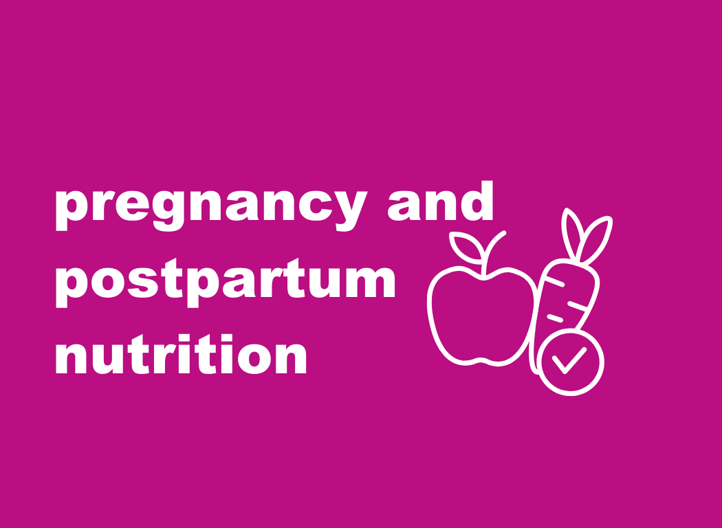 Pregnancy and Postpartum Nutrition for Teens - Teen Health Source